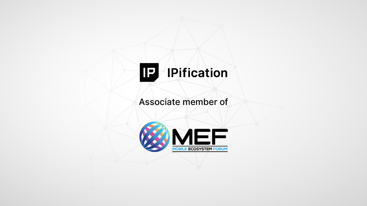 IPification Becomes An Associate Member of the Mobile Ecosystem Forum (MEF) - IPification